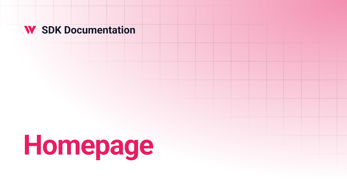 Homepage | SDK Documentation